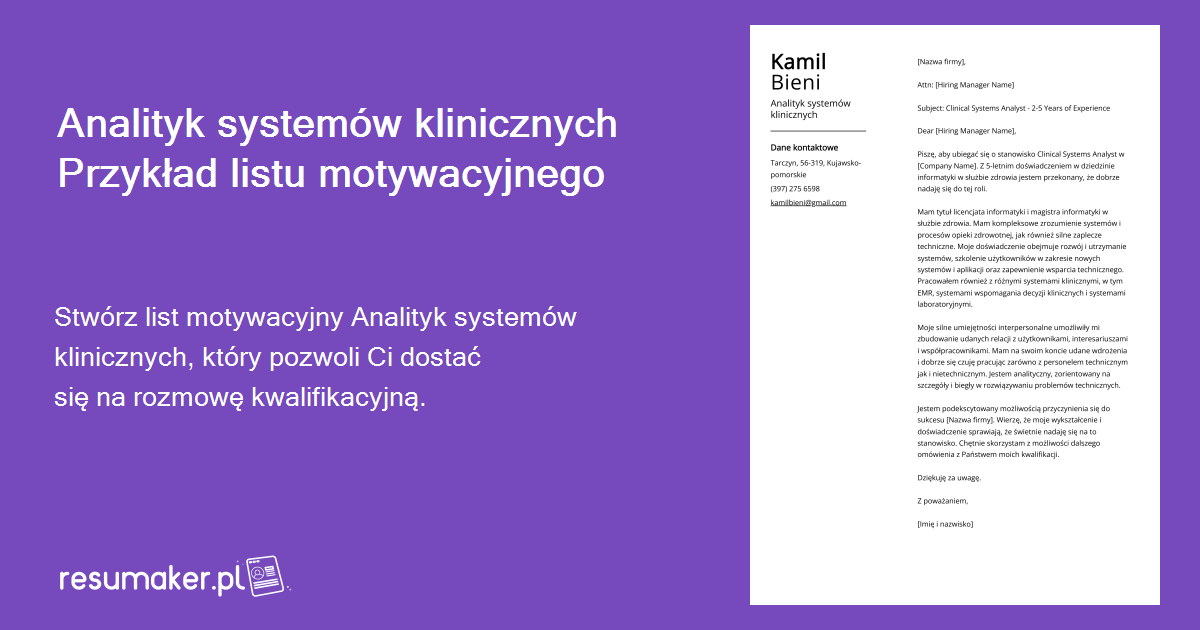 Analityk systemów klinicznych Przykład listu motywacyjnego na 2024 r.